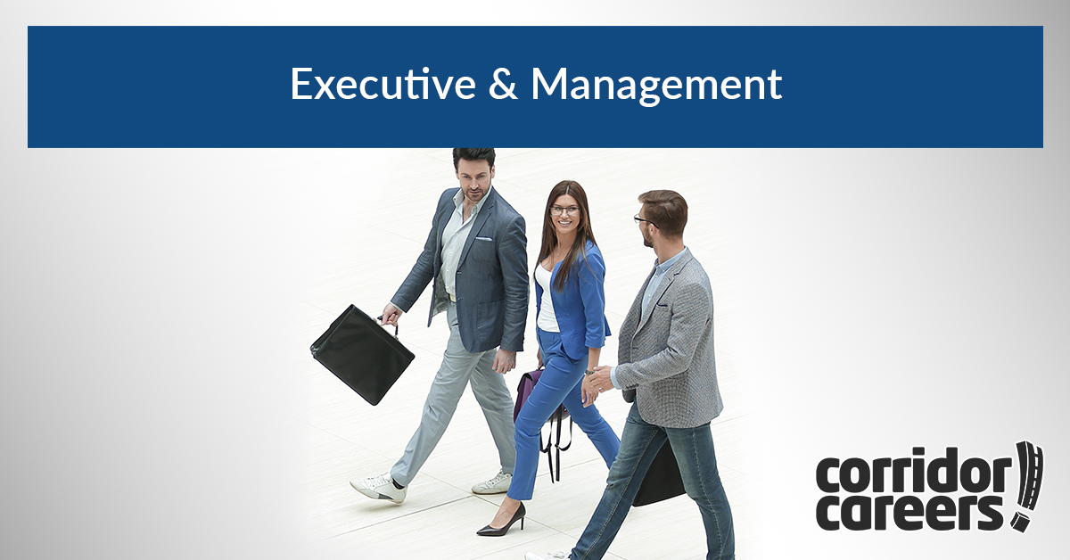 Executive Management Jobs in Cedar Rapids and Iowa City | Corridor Careers